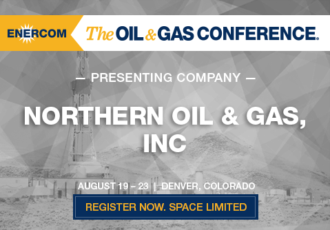 Northern Oil & Gas (NYSE: NOG) – Day Three Breakout Notes - Oil & Gas 360
