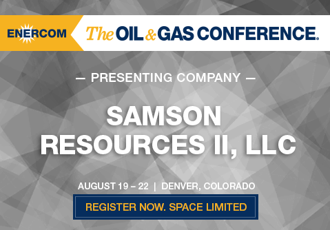 Presenting Companies at The Oil and Gas Conference: Samson Resources II ...
