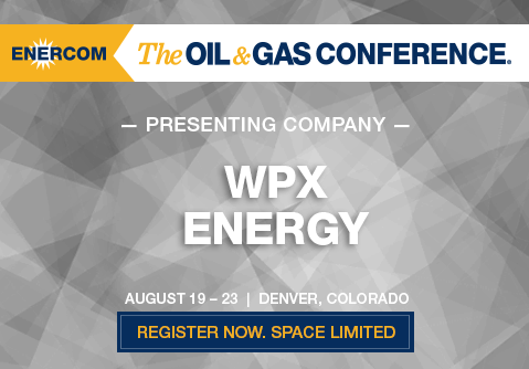 WPX Energy (NYSE: WPX) – Day Two Breakout Notes - Oil & Gas 360