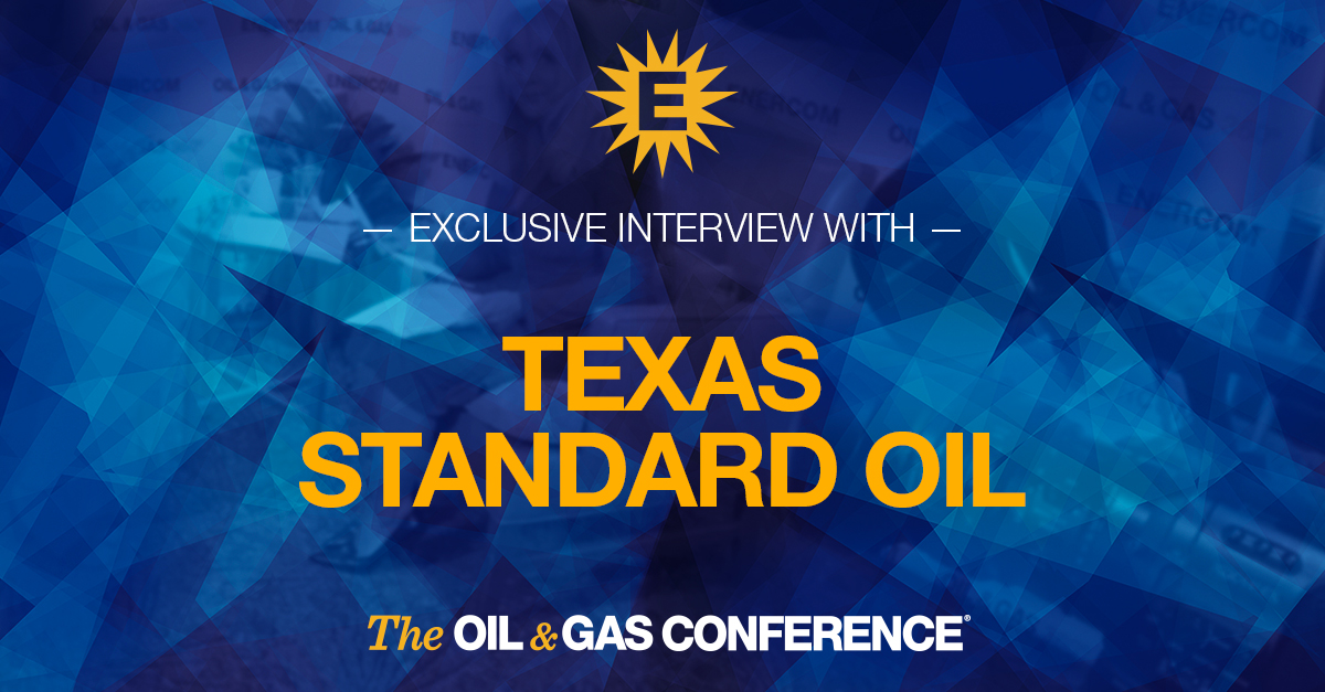 Exclusive Interview: Timothy Roberson, President, Texas Standard Oil ...