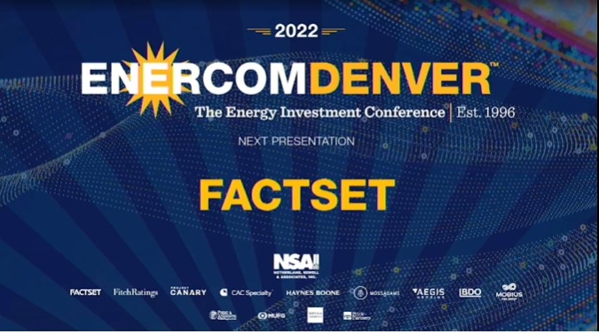 Exclusive: Factset at EnerCom Denver-The Energy Investment Conference ...